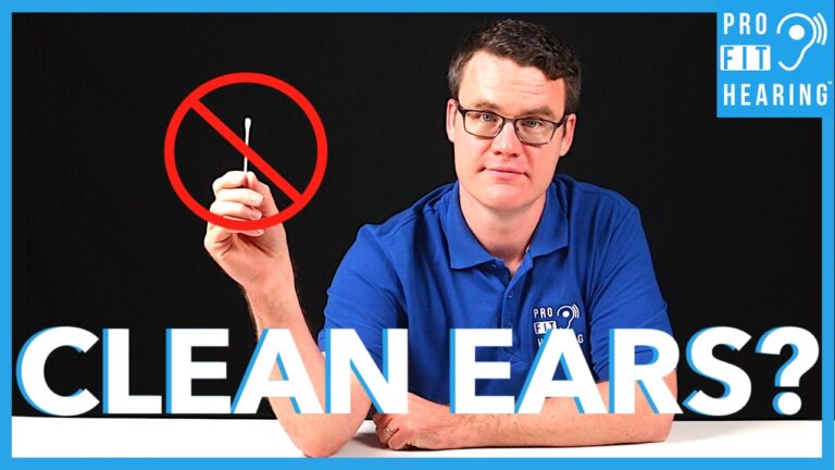 Ear Wax Removal - How to Clean Your Ears (Best Practices) - Pro Fit Hearing